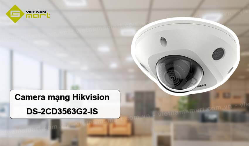 Camera IP bán cầu 6MP Hikvision DS-2CD3563G2-IS giá tốt ️