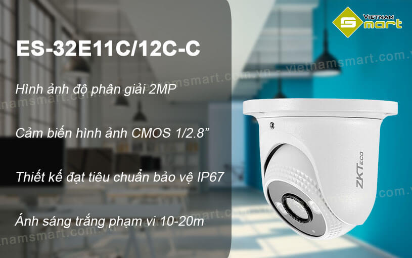 Camera 2MP ZKTeco ES-32E11C/12C-C | Chính hãng ️